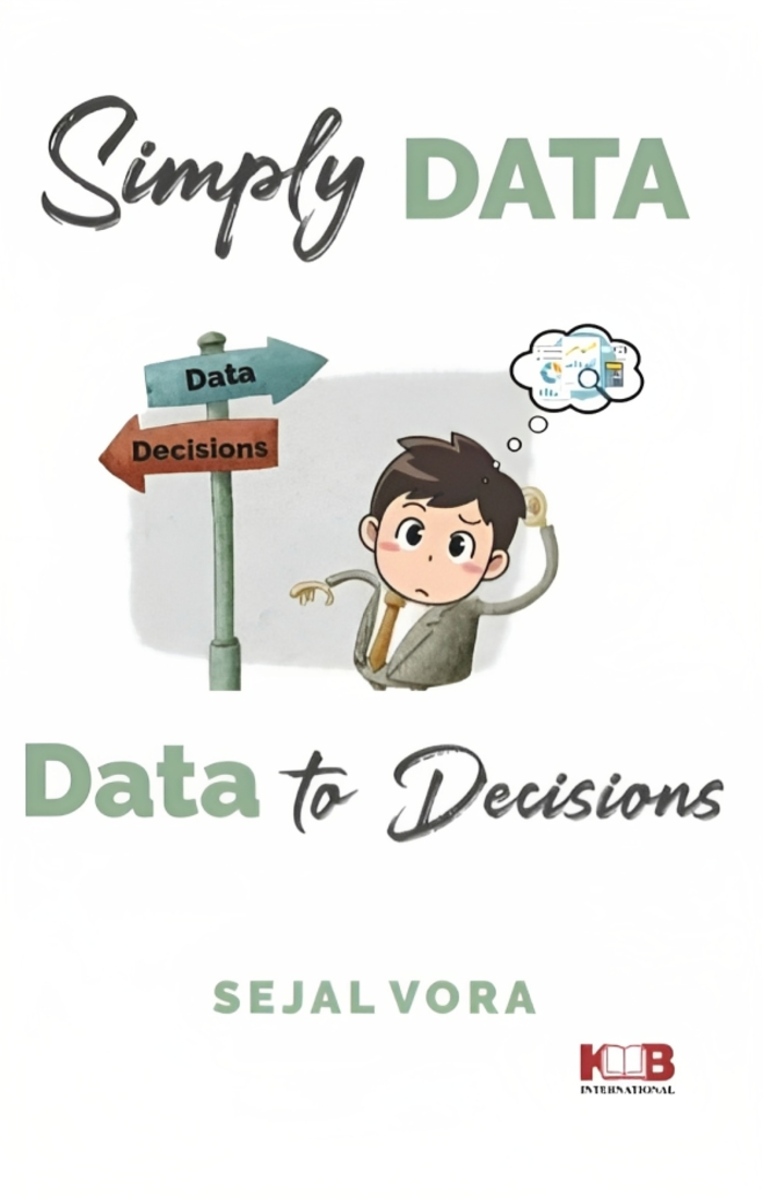 Simply Data: Data to Decisions - KBI Publishers